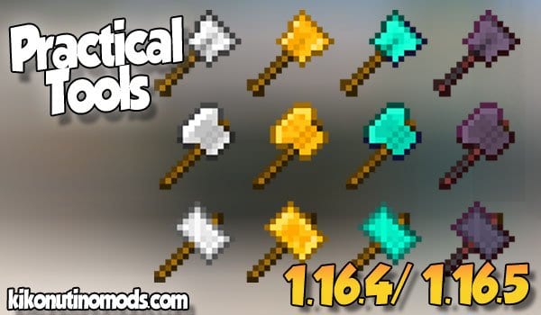 【Practical Tools MOD】 para Minecraft 1.16.5 y 1.16.4 Mas Herramientas