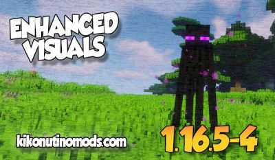 Enhanced Visuals MOD para Minecraft 1.16.5 y 1.16.4 -【Descargar】