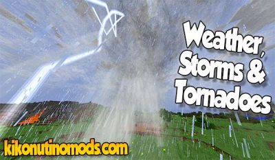 Weather, Storms & Tornadoes MOD para Minecraft 1.12.2
