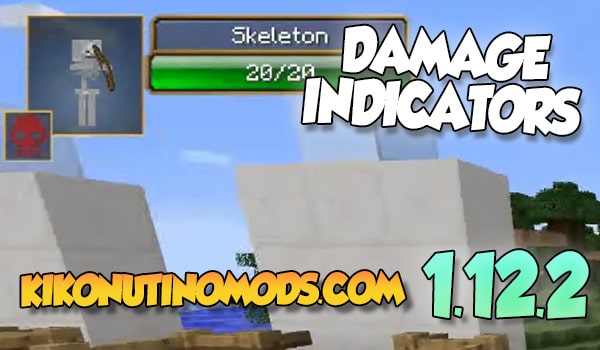 Damage Indicators Mod para Minecraft 1.12.2 |【ACTUALIZADO】
