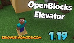 OpenBlocks Elevator Mod para Minecraft 1.19.4, 1.19.3 y 1.19.2 (Forge / Fabric) |【Actualizado】