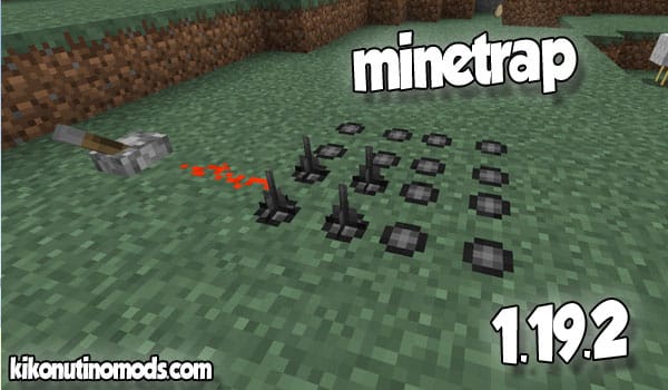 MineTraps Mod para Minecraft 1.19.4, 1.19.3 y 1.19.2 |【Actualizado】