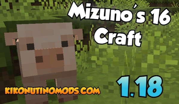 Mizuno's 16 Craft Texture Pack para Minecraft 1.18.2, 1.18.1 y 1.18 |【Actualizado】