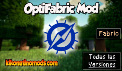 OptiFabric Mod | 1.20.4,1.20.1, 1.19.4, 1.19.2, 1.18.2, 1.16.5…
