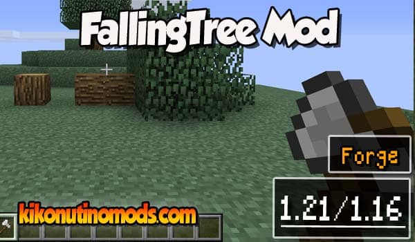FallingTree Mod | 1.21, 1.20.1 y 1.16.5 » Mods para Minecraft ...