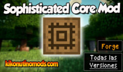 Sophisticated Core Mod | 1.20.4, 1.20.1, 1.19.2, 1.18.2…