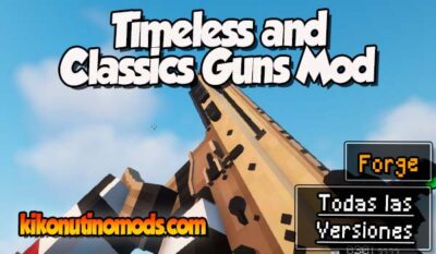 Timeless and Classics Guns Mod | 1.18.2, 1.16.5…