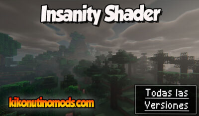 Insanity Shader | 1.21, 1.20.6, 1.20.4, 1.20.1, 1.19.4, 1.19.2…