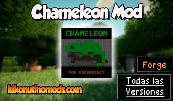 Chameleon Mod | 1.12.2…