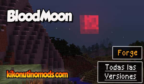 BloodMoon Mod | 1.12.2, 1.10.2, 1.9.4... » Mods para Minecraft ...