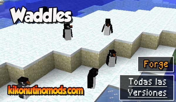 Waddles Mod | 1.21.1, 1.20.1, 1.19.2, 1.16.5, 1.12.2... » Mods para ...
